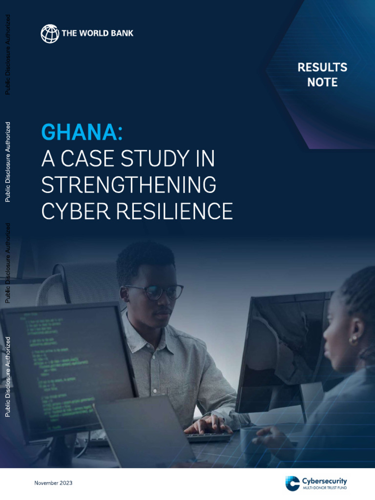 A Case Study in Strengthening Cyber Resilience in Ghana | PDF