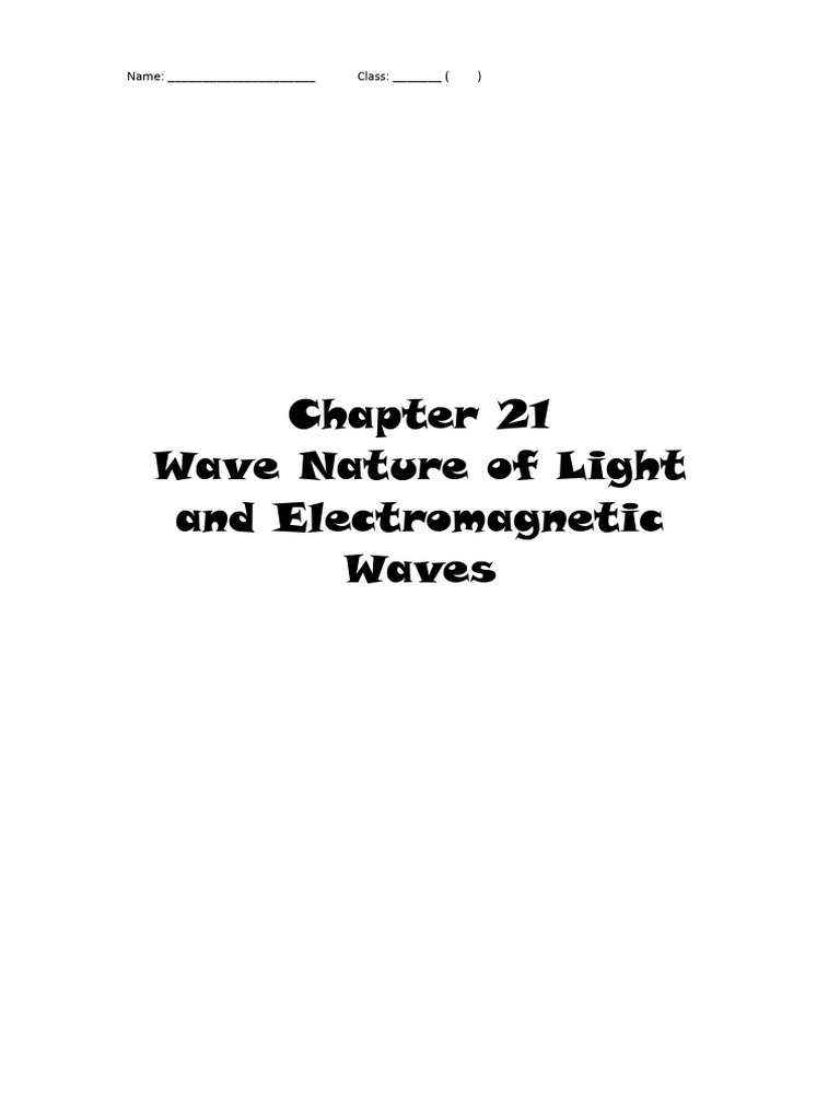 CH 21 Wave Nature of Light and Electromagnetic Waves 2 | PDF ...