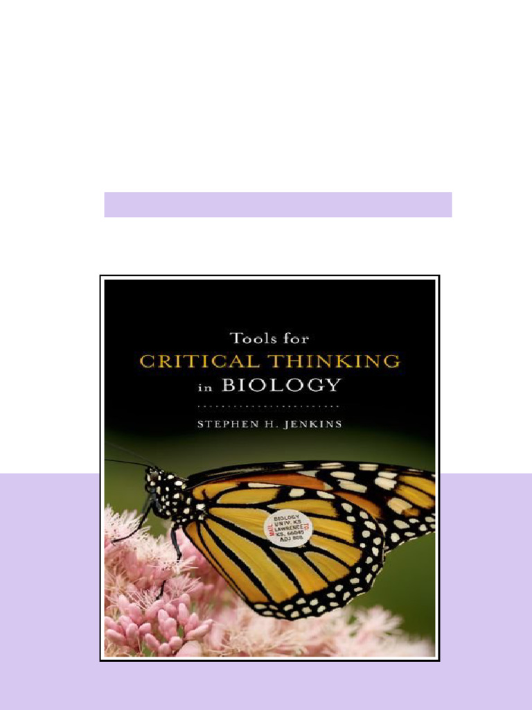 Tools For Critical Thinking in Biology Stephen H Jenkins All Chapters ...