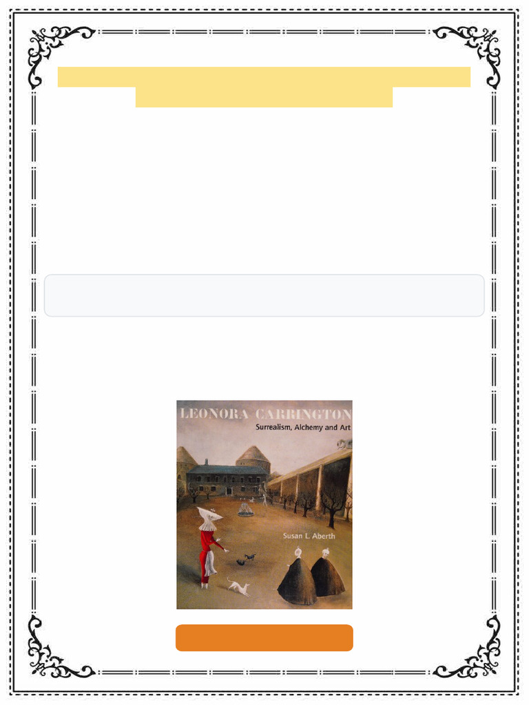 Leonora Carrington Susan L. Aberth Ebook Fully Downloadable | PDF ...