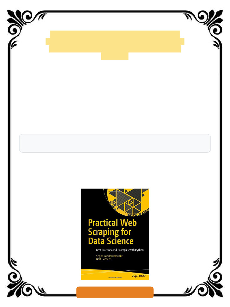 Practical Web Scraping for Data Science: Best Practices and Examples ...