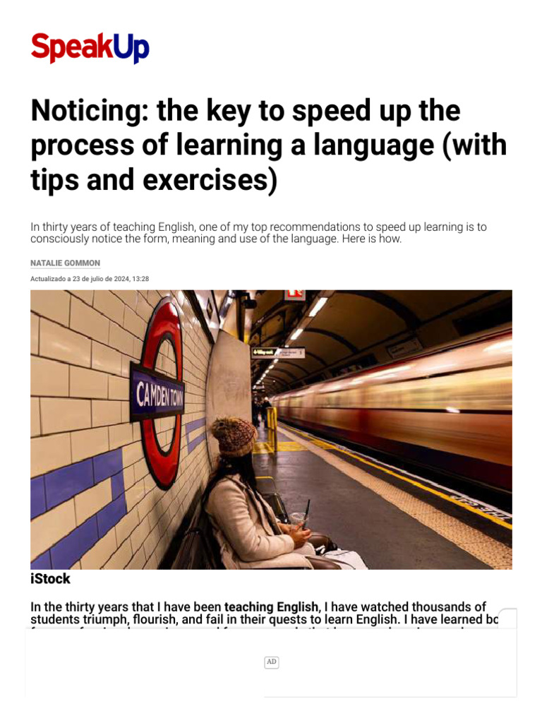 Noticing - The Key To Speed Up The Process of Learning A Language (With ...