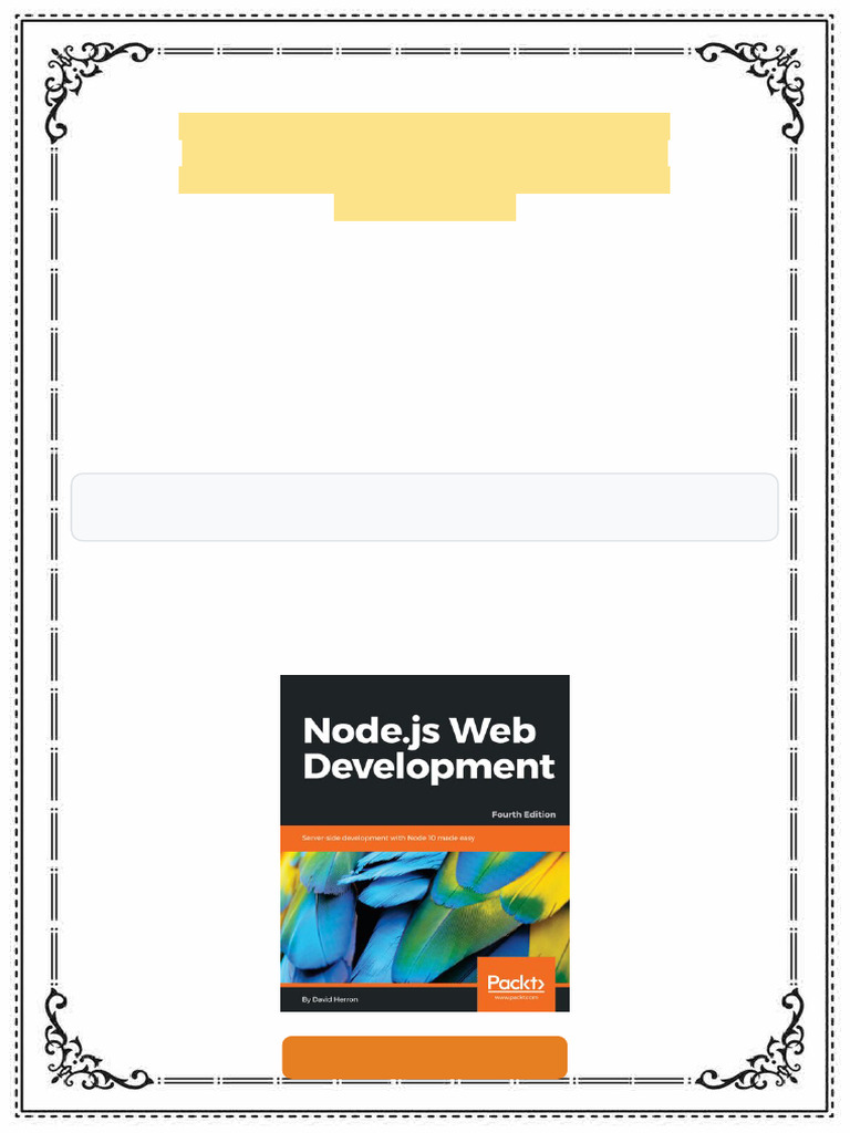 Node js web development server side development with Node 10 made easy Fourth Edition. Edition ...