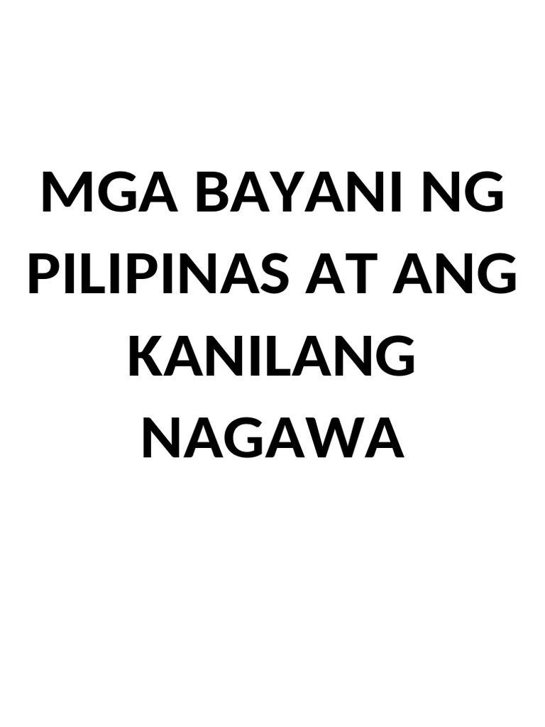 Mga Bayani NG Pilipinas at Ang Kanilang Nagawa | PDF