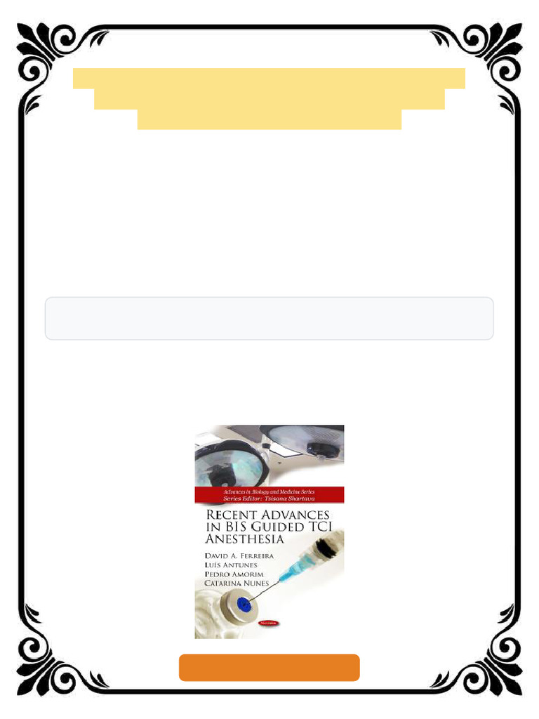 Recent Advances in BIS Guided TCI Anesthesia 1st Edition David A ...