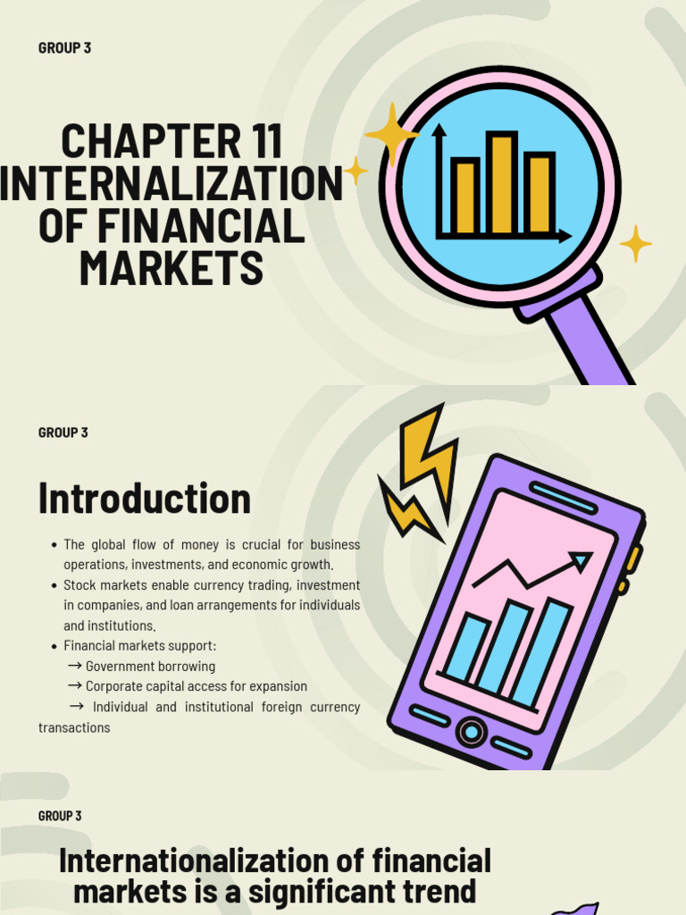 Group 7 Chapter 11 Internalization of Financial Markets | PDF ...