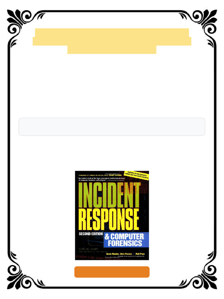 Incident Response and Computer Forensics 2nd Edition Chris Prosise ...