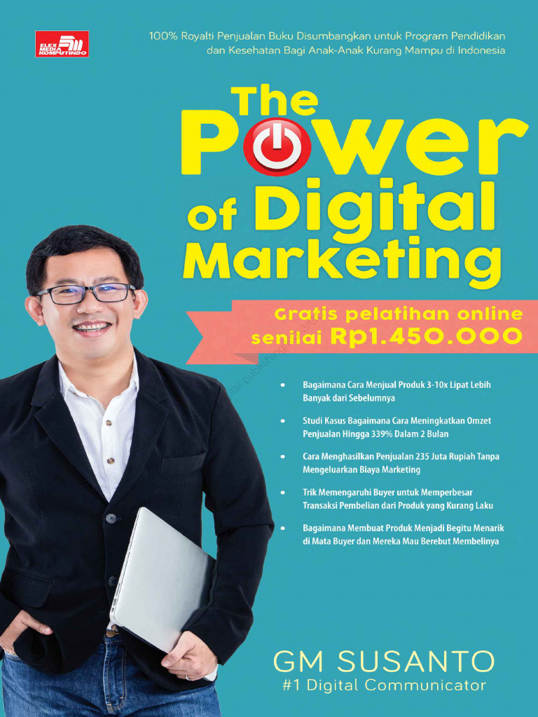 The Power of Digital Marketing - GM Susanto | PDF