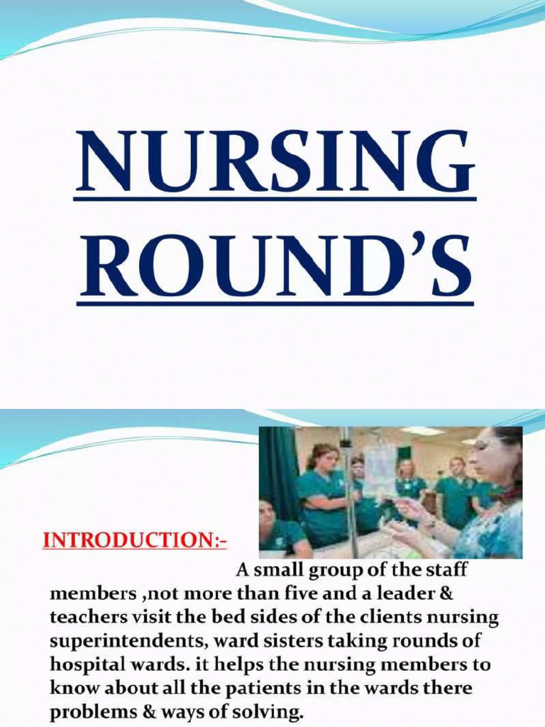 Nursing Rounds | PDF