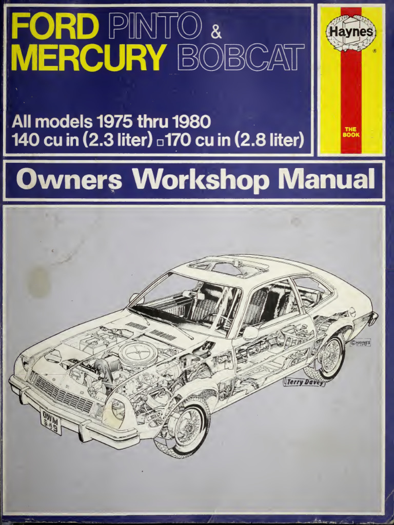 Ford Pinto Amp Mercury Bobcot Owners Workshop Manual | PDF | Ford Motor ...