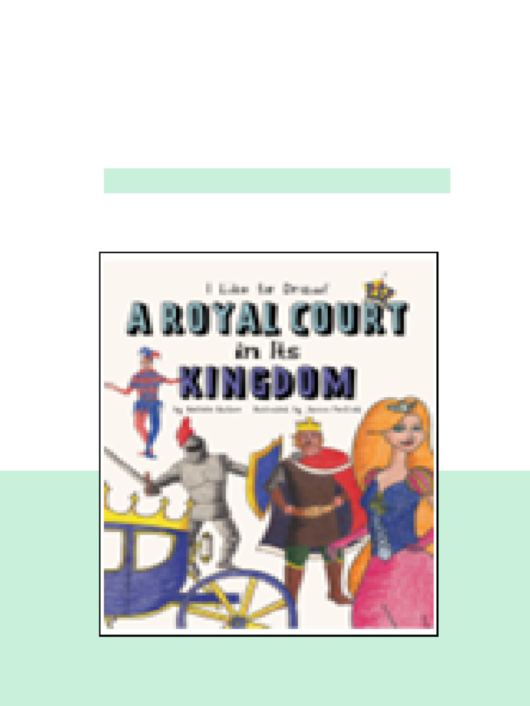 Royal Court in Its Kingdom Rochelle Baltzer No Waiting Time | PDF