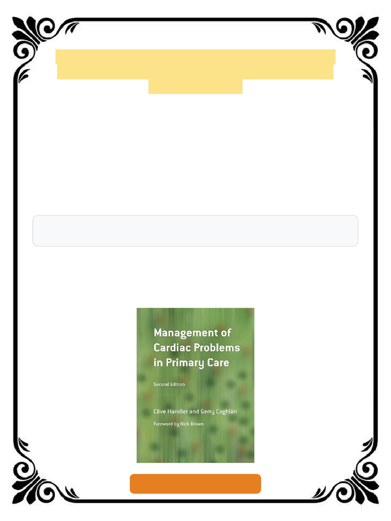 Management of Cardiac Problems in Primary Care Coghlan Ebook ...