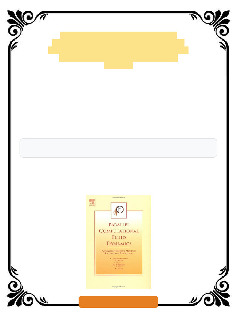 Parallel Computational Fluid Dynamics 2003 Advanced Numerical Methods ...