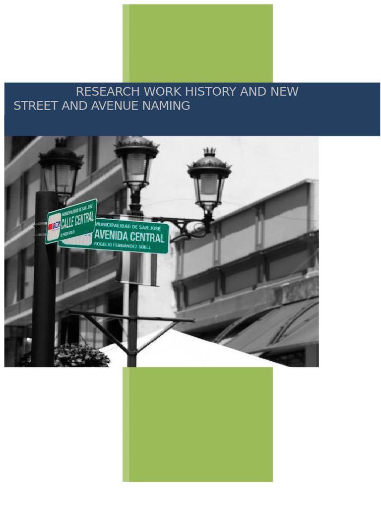 Origin of The Names of The Avenues and Streets of The City of San José ...