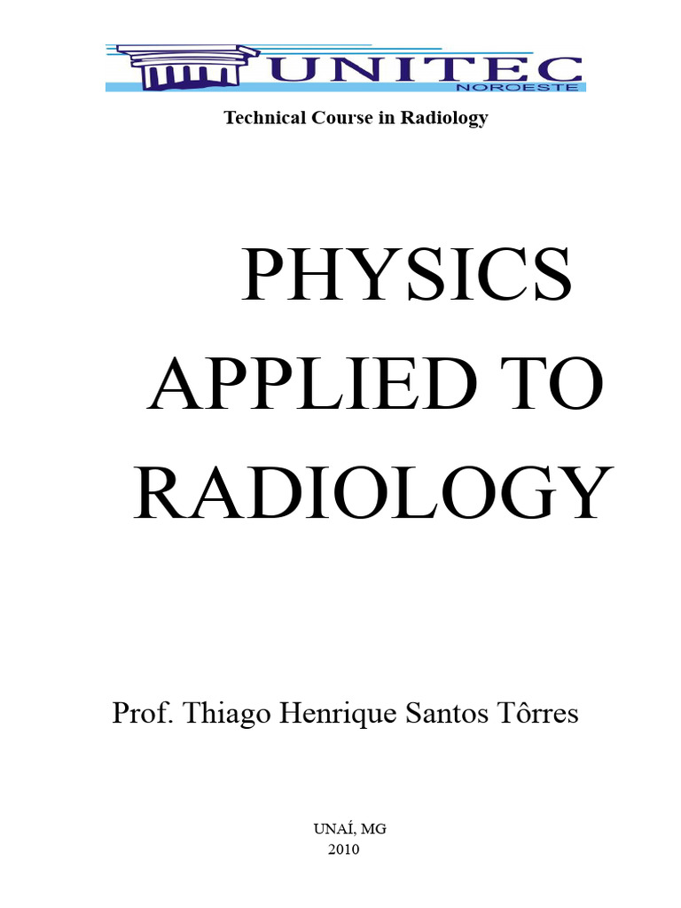 Radiology Physics Course Overview | PDF | Field (Physics) | Electric Field