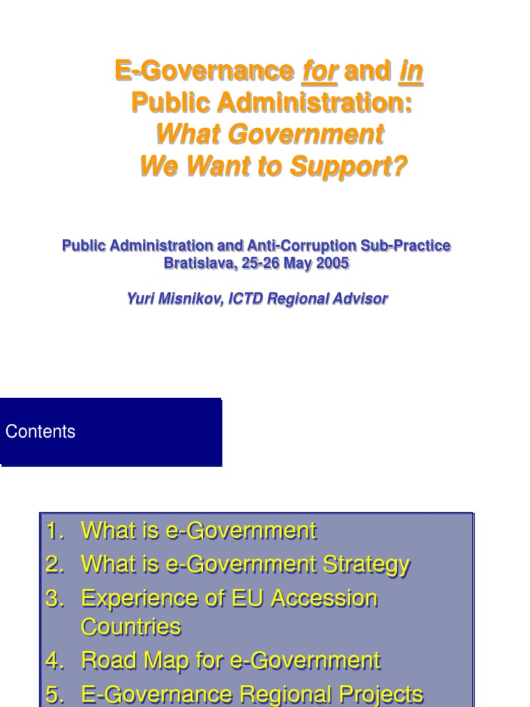 E-Governance For and in Public Administration:: What Government We Want ...