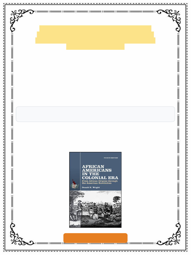 African Americans in the Colonial Era: From African Origins through the ...