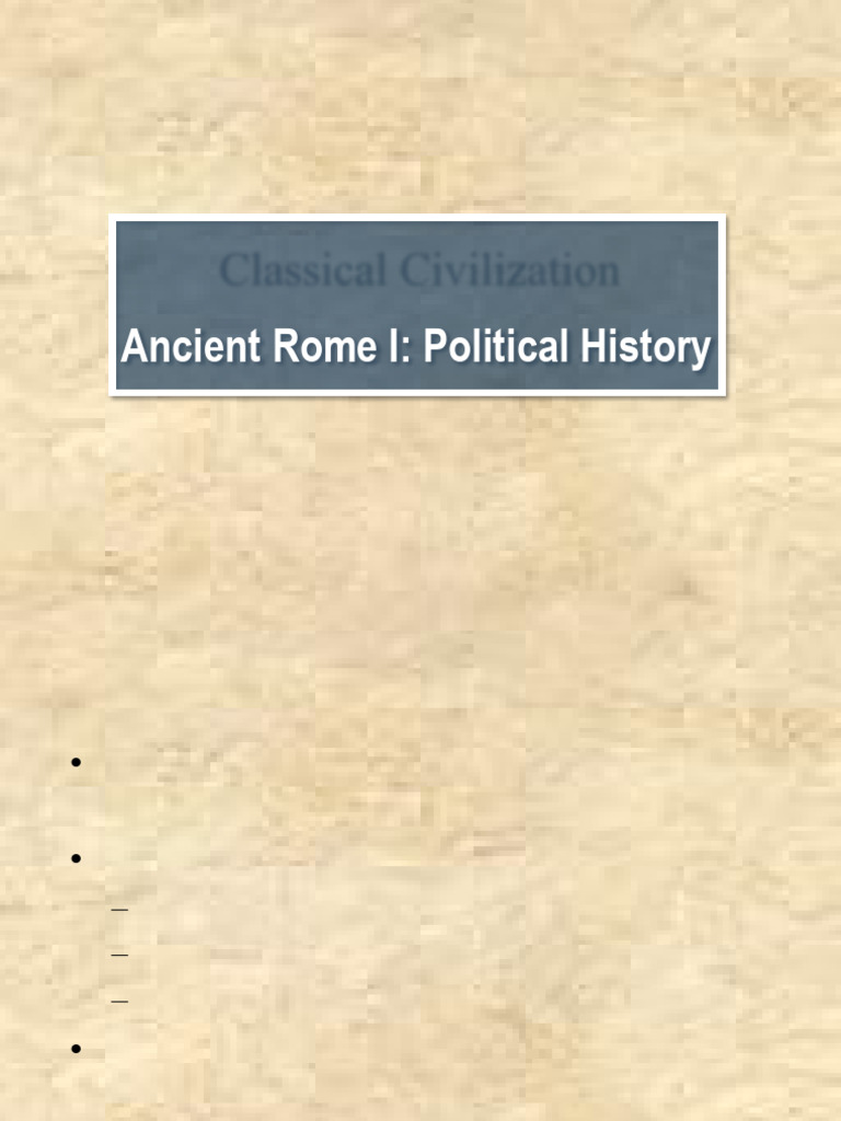 Ancient Rome I (Updated Feb 2025) | PDF | Augustus | Ancient Rome