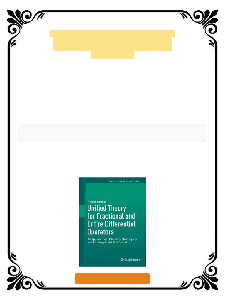Unified Theory for Fractional and Entire Differential Operators 2024th ...