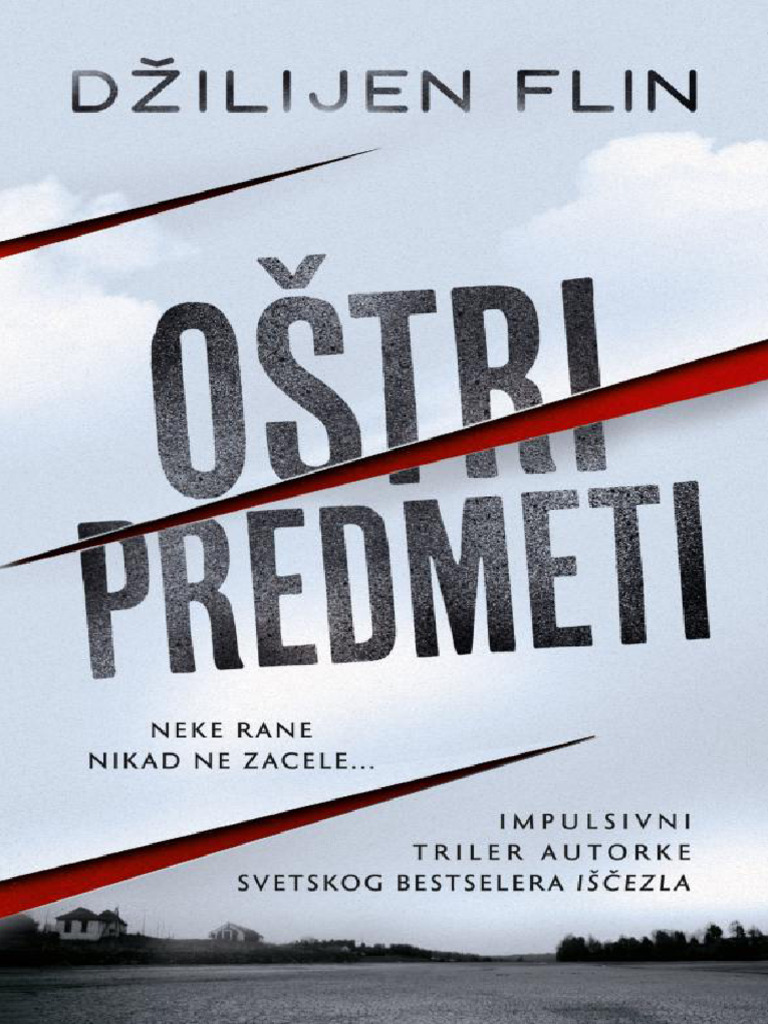 Ostri Predmeti Gillian Flynn 1 | PDF