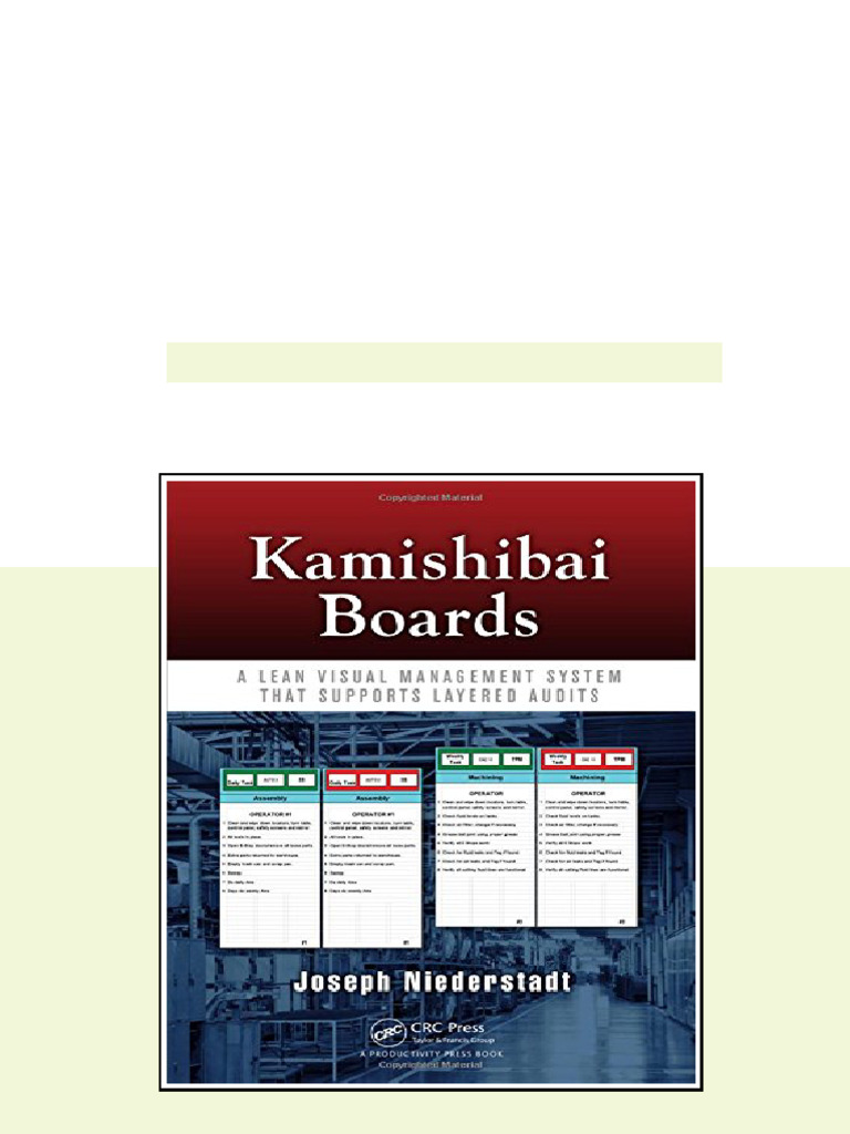Kamishibai boards a lean visual management system that supports layered ...