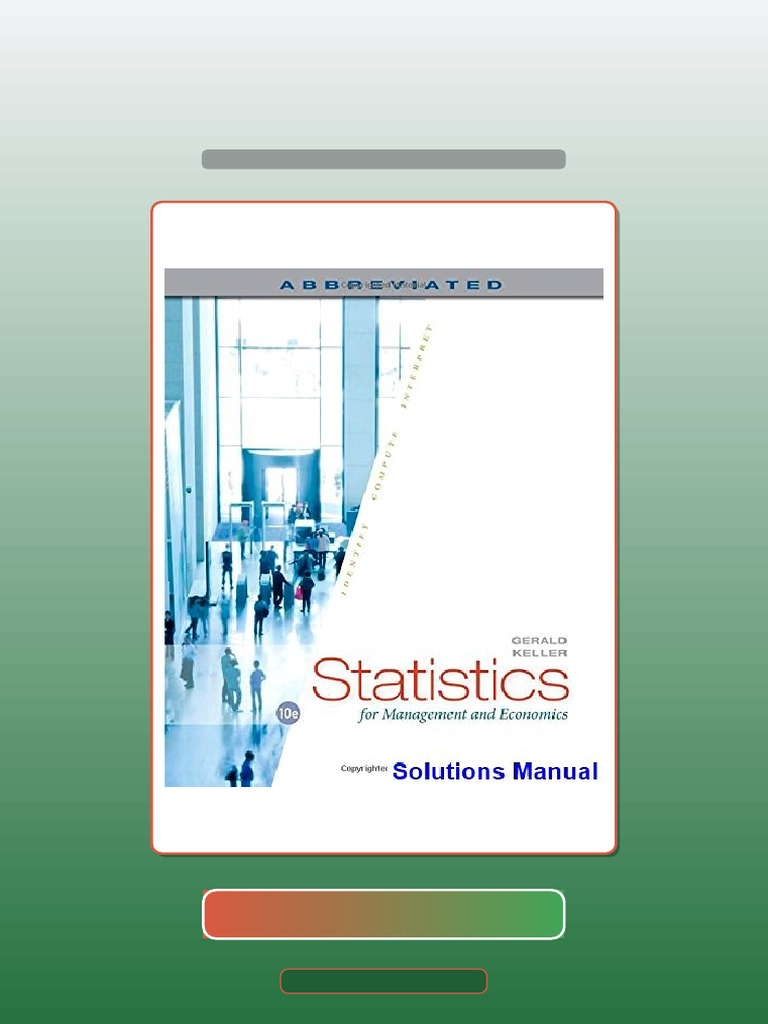 Test Bank For Statistics For Management and Economics Abbreviated 10th ...