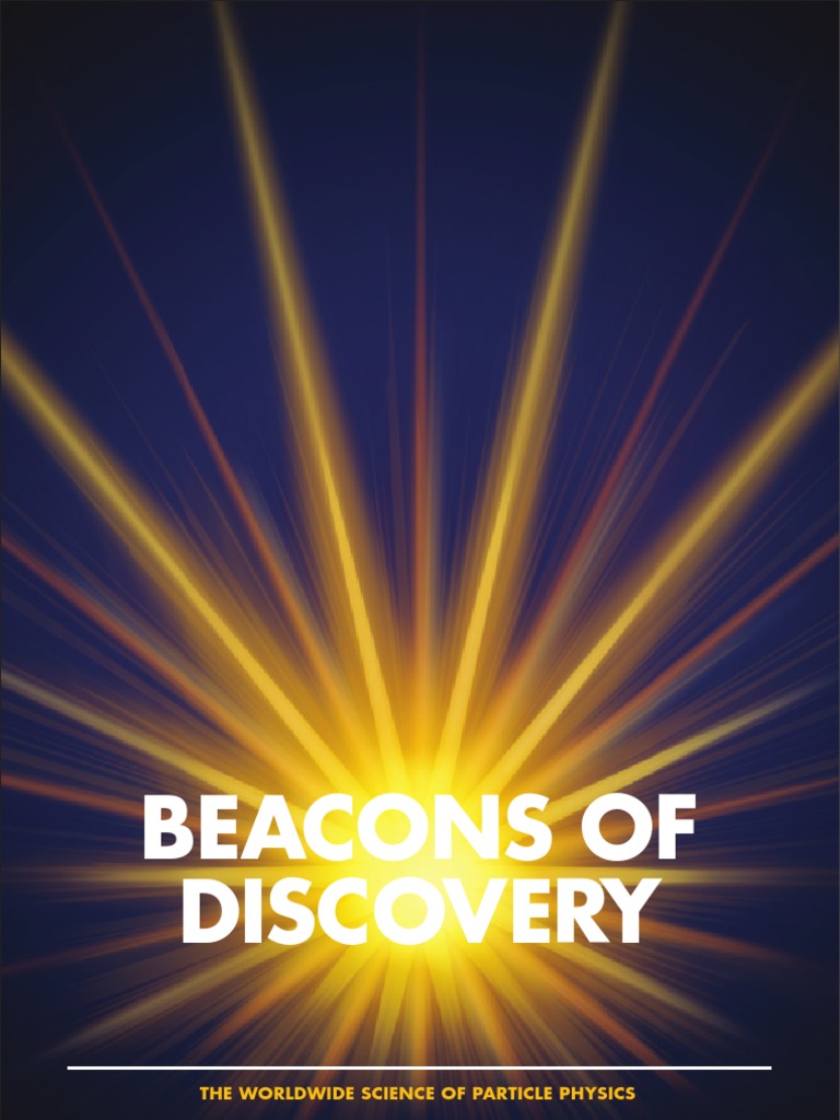 Beacons of Discovery: The Worldwide Science of Particle Physics | PDF ...