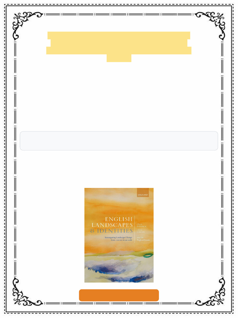 English Landscapes and Identities: Investigating Landscape Change From ...