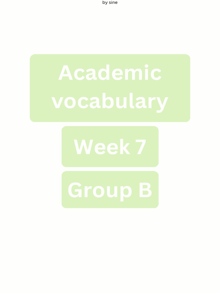 Academic Vocabulary, Week 7, G.B | PDF