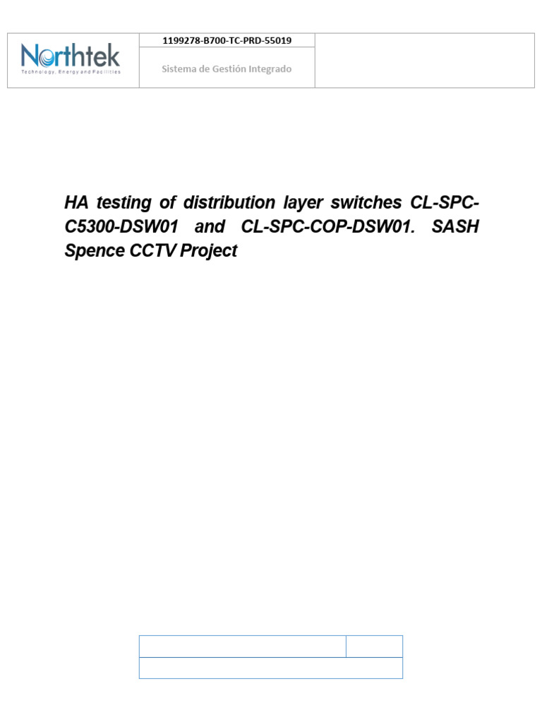 HA Testing of Distribution Layer Switches CL-SPC-C5300-DSW01 and CL-SPC ...