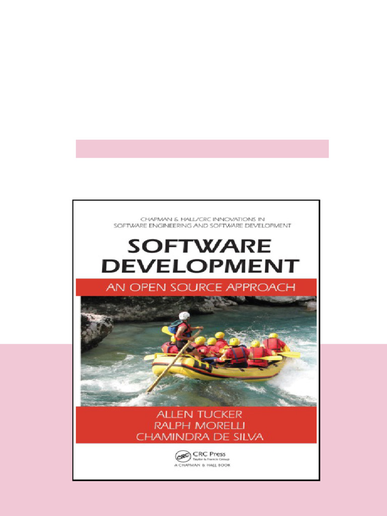 Software Development An Open Source Approach Tucker Allen Morelli Full ...