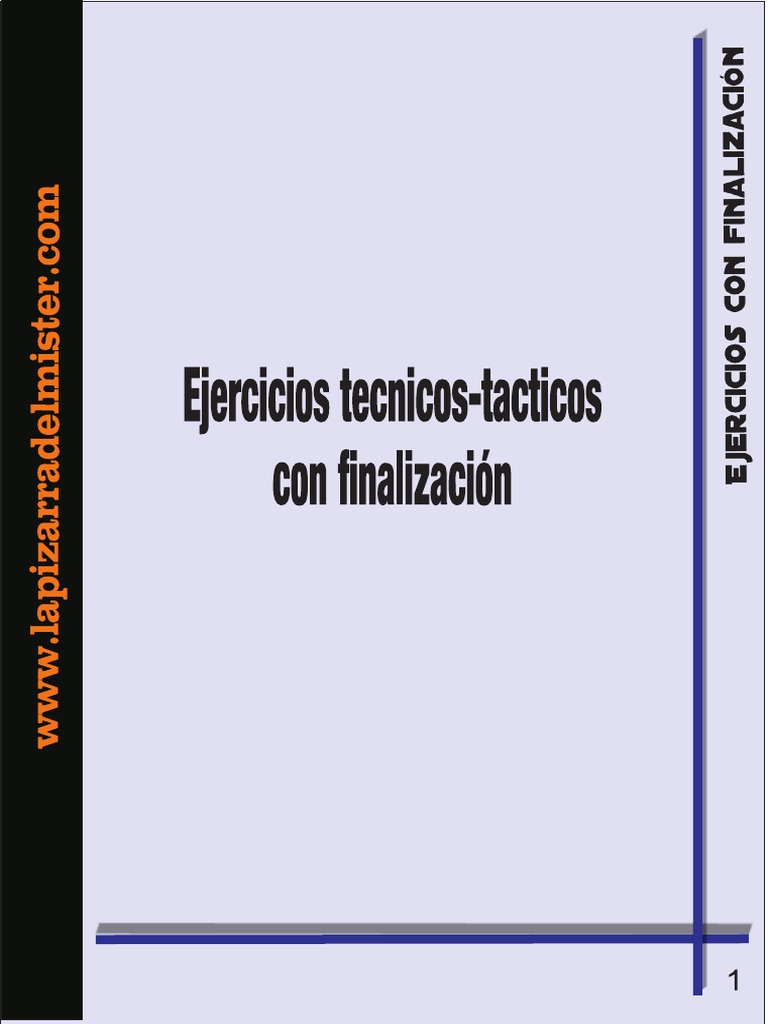 Ejercicios Tecnico-Tacticos Con Finalización | PDF