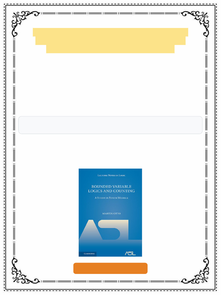 Bounded Variable Logics and Counting A Study in Finite Models 1st Edition Martin Otto eBook 2025 ...