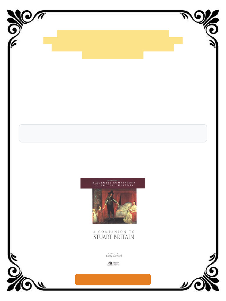 A Companion to Stuart Britain Blackwell Companions to British History 1st Edition Barry Coward ...