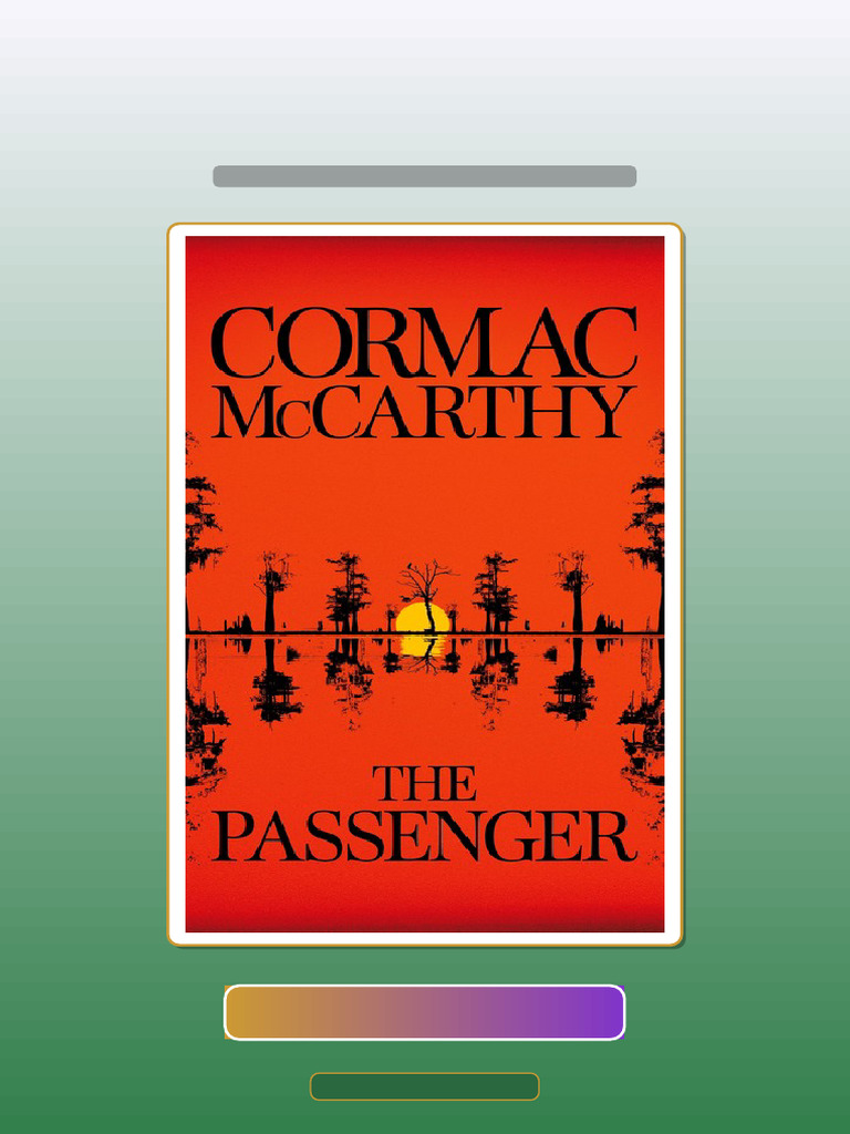 Test Bank for the Passenger Cormac Mccarthy HQ File Exam Prep | PDF ...