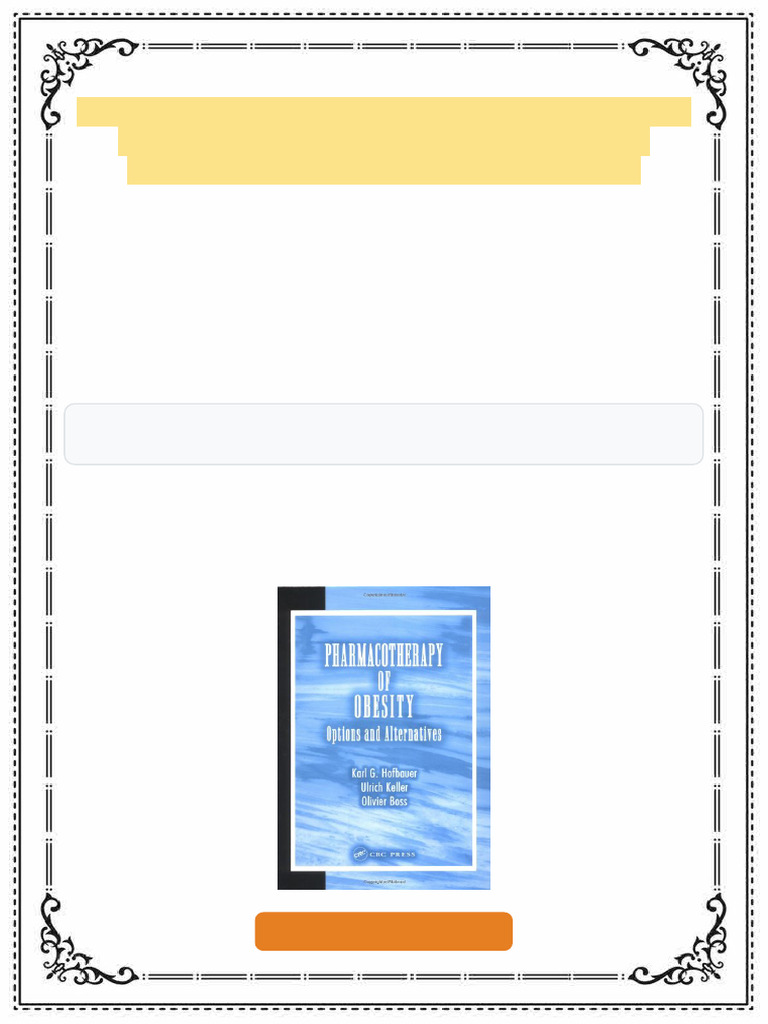 Pharmacotherapy of Obesity Options and Alternatives 1st Edition Karl G ...