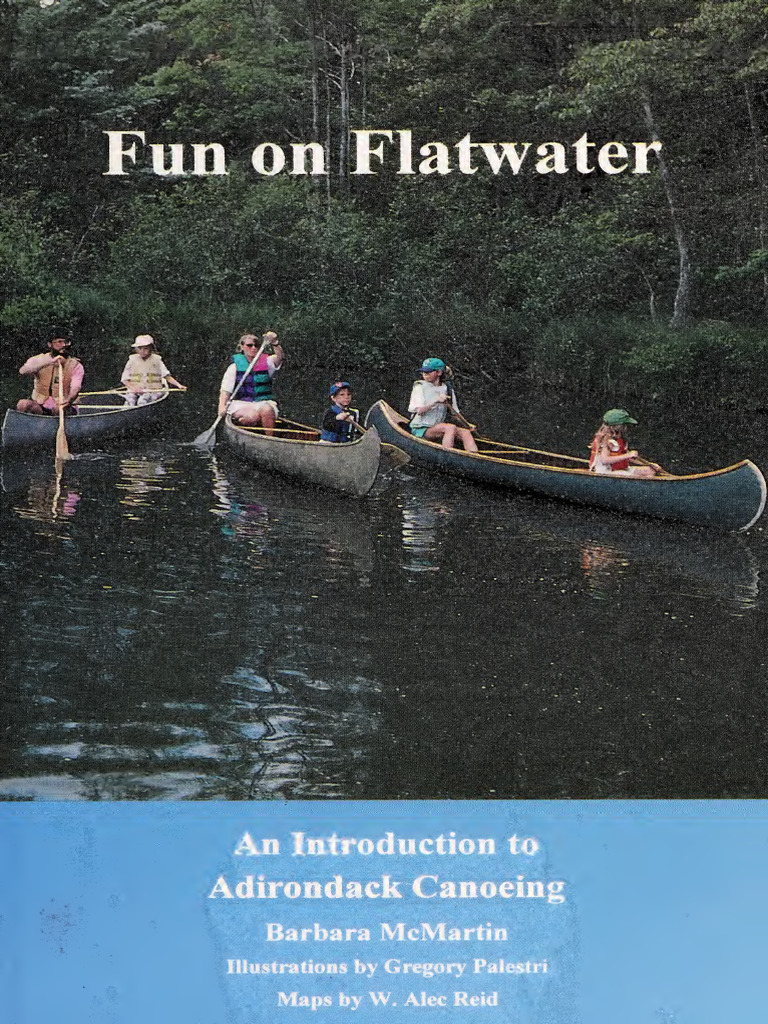 Fun on Flatwater _ an Introduction to Adirondack Canoeing -- Barbara ...