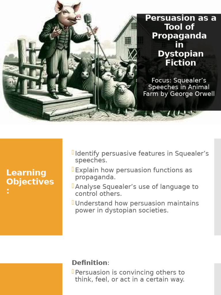 Persuasion and Propaganda in Animal Farm | PDF | Propaganda | Persuasion