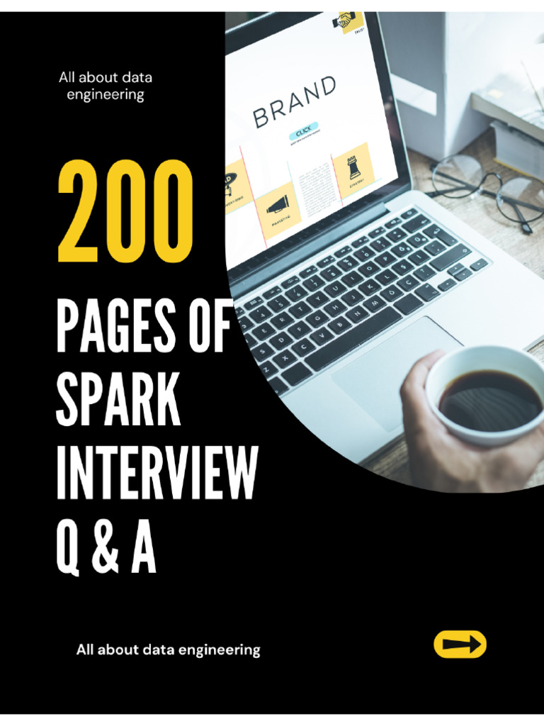 Spark Interview Questions and Answers 200 Pages 1764119940 | PDF ...