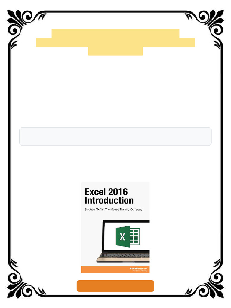 Excel 2016 Introduction 1st Edition Stephen Moffat ebook professional ...