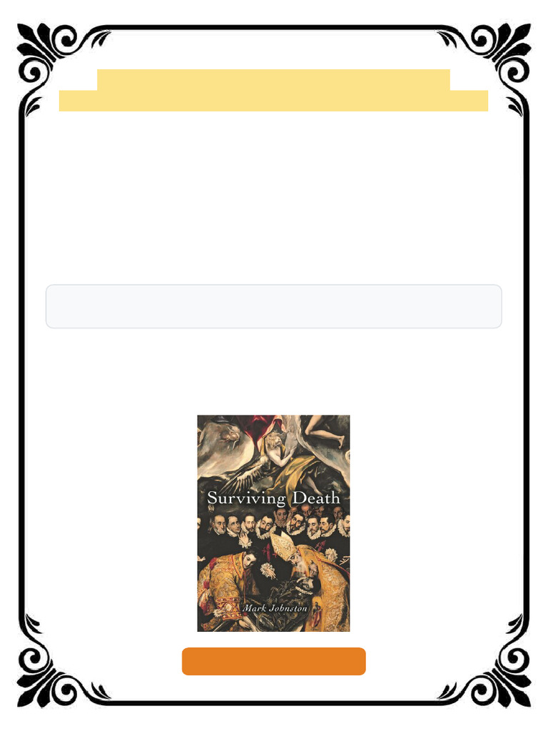 Surviving Death Mark Johnston Ebook Latest File Version | PDF | Self ...
