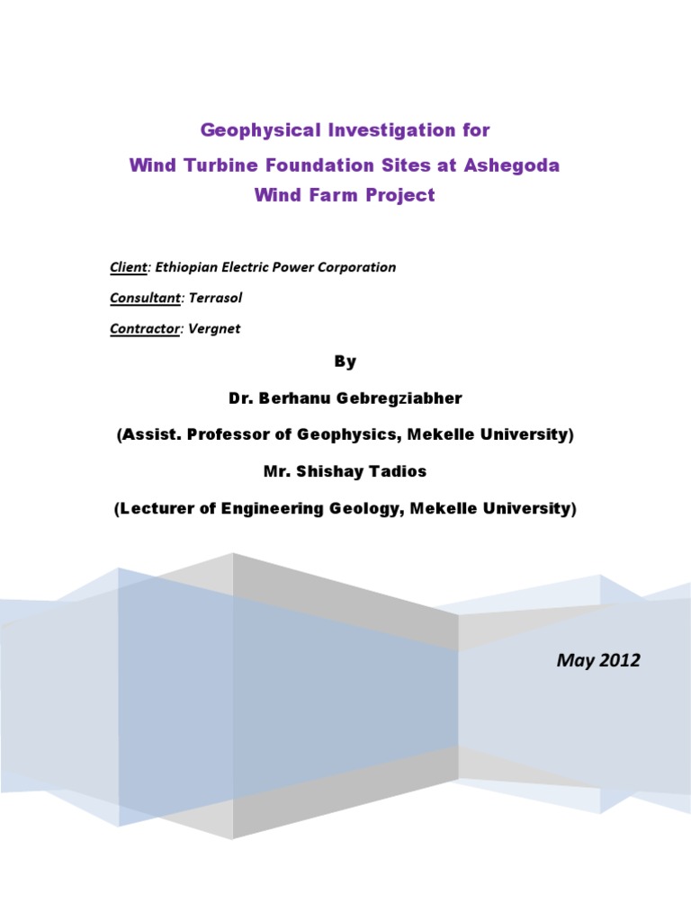 Geophysical Investigation For Wind Turbine Foundation Sites at Ashegoda ...