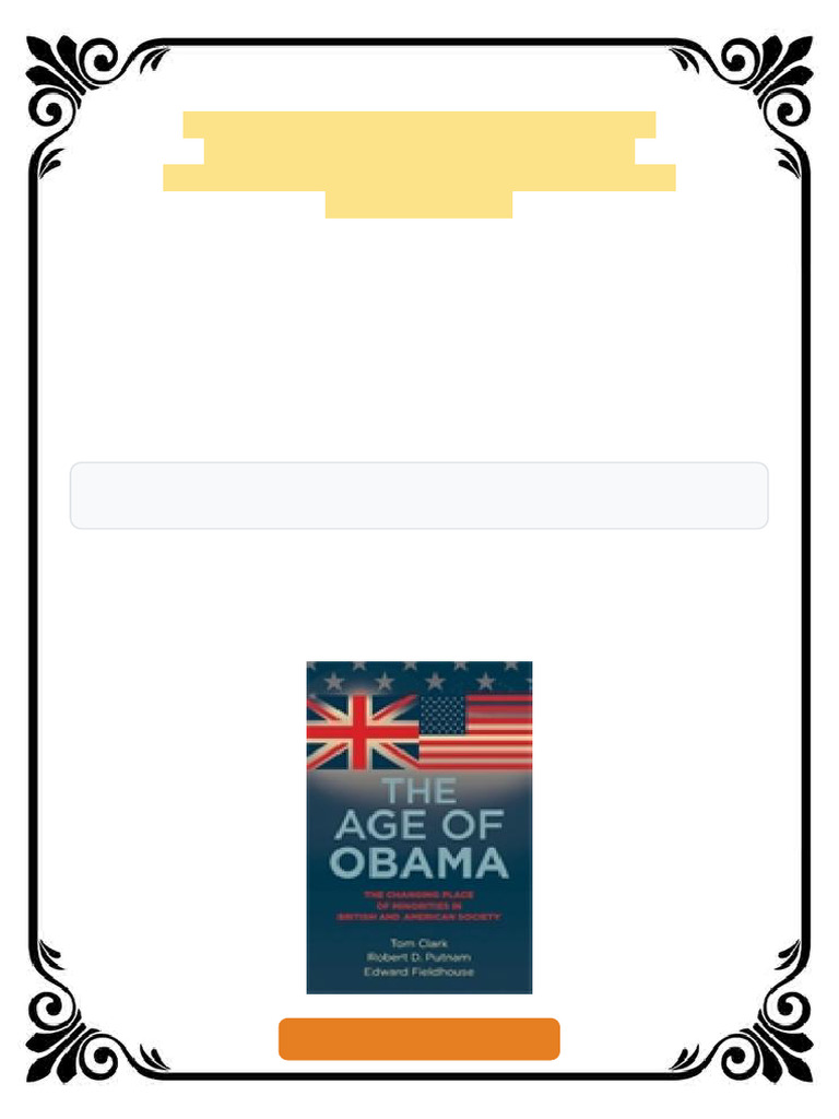 The Age of Obama The Changing Place of Minorities in British and ...
