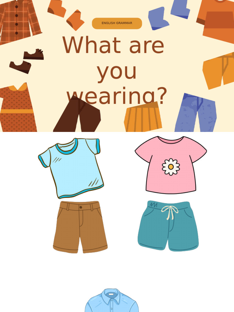 What Are You Wearing For Boy | PDF