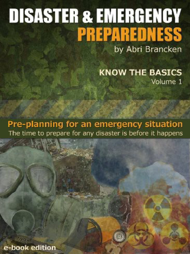 Disaster and Emergency Preparedness - Know The Basics Pre-Planning For ...
