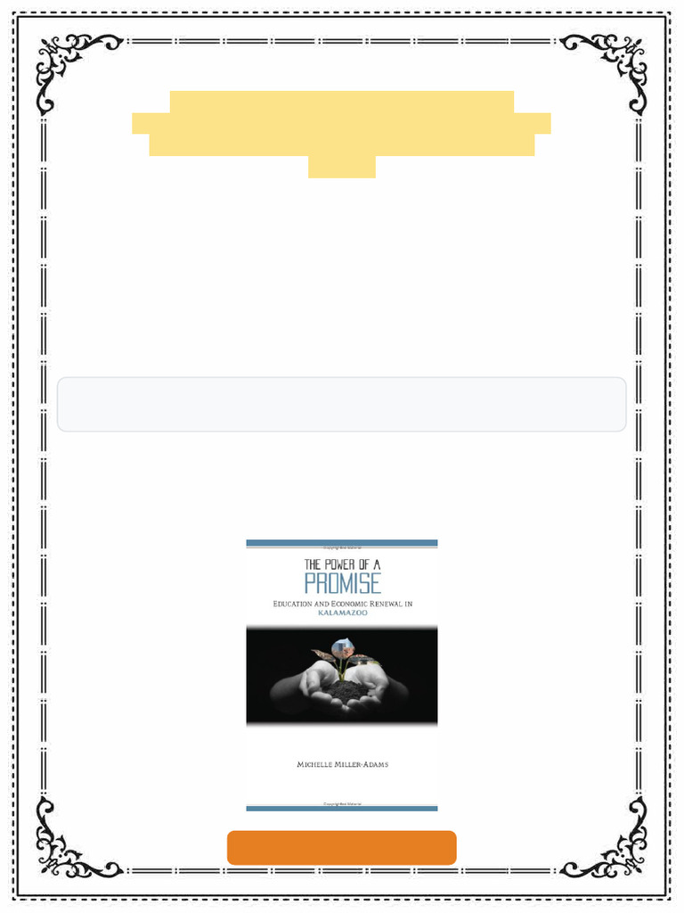 The Power of a Promise Education and Economic Renewal in Kalamazoo 1st ...