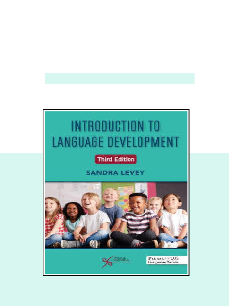 (Ebook) Introduction to Language Development by Sandra Levey ISBN 9781635503777, 1635503779 pdf ...