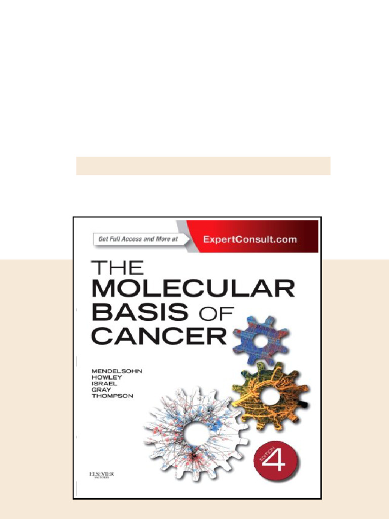 (Ebook) The Molecular Basis of Cancer by John Mendelsohn, Peter M ...