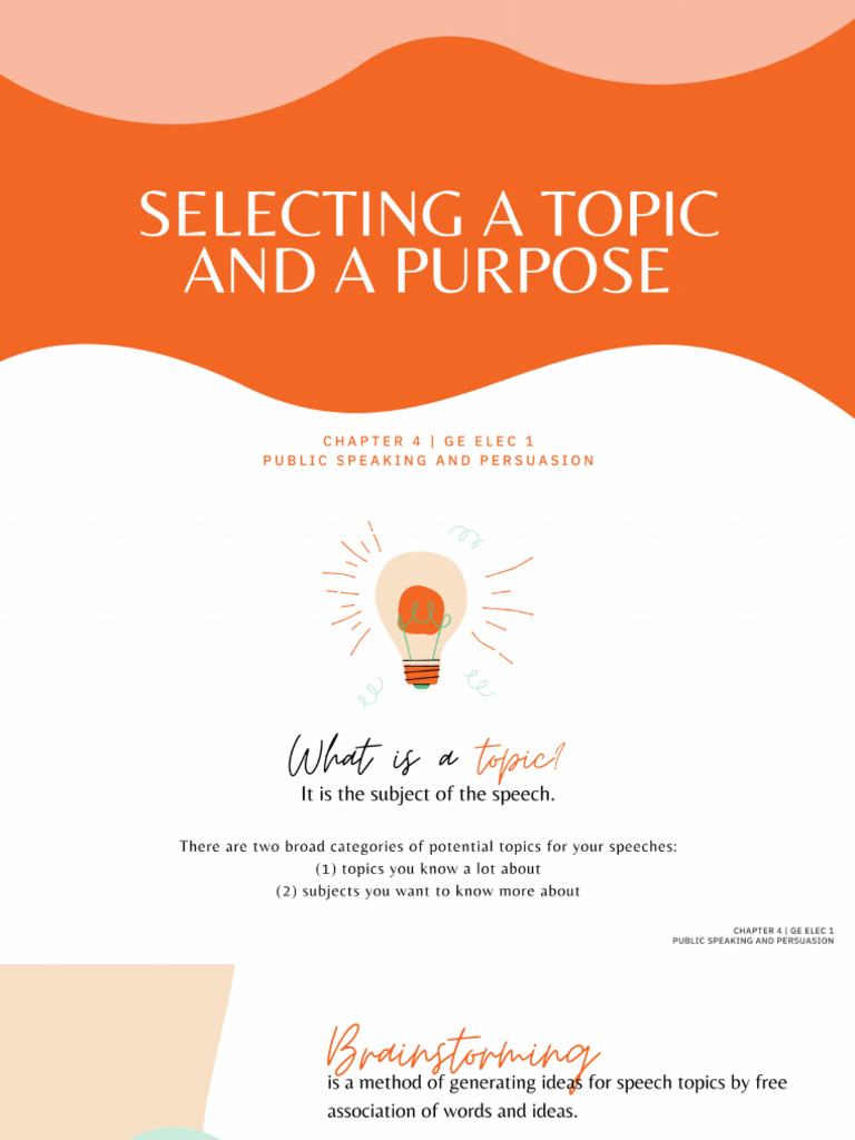 CHAPTER 4 Selecting A Topic and A Purpose | PDF