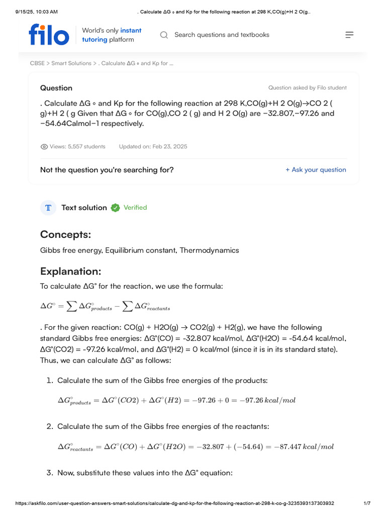 - Calculate ΔG ∘ and Kp for the following reaction at 298 K,CO (g) +H 2 ...
